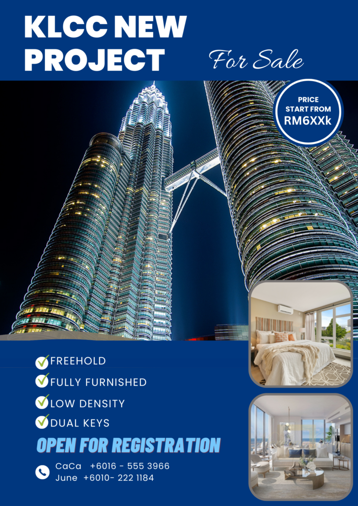 KLCC New Project Price from RM 6XX k Open from Registration – Investor ...